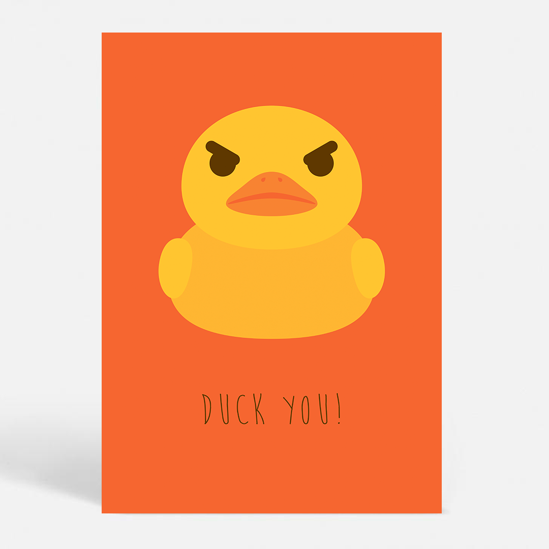 DUCK YOU! - Sjove plakater